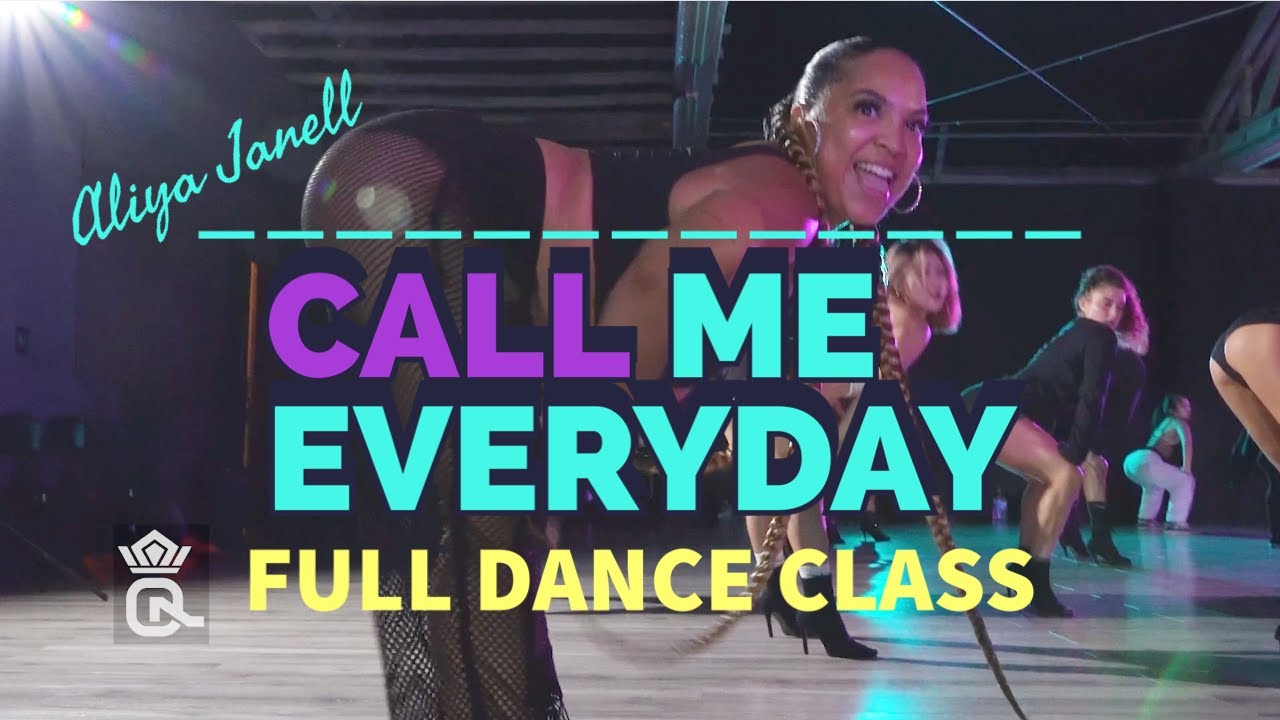 CALL ME EVERY By CHRIS BROWN | QNL DANCE CLASS UNCUT | ALIYA JANELL ...