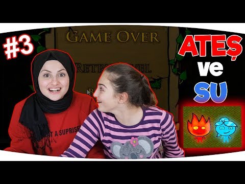 ATEŞ VE SU OYUNU | Part 3 | Eğlenceli Video - Funny Games Fenomen Tv
