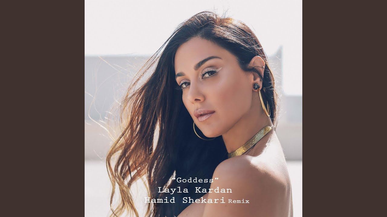 Goddess (feat. Hamid Shekari) (Hamid Shekari Remix) - YouTube