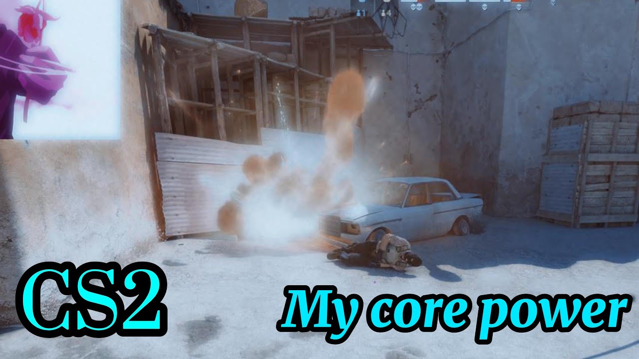 CS2 My core power... - YouTube