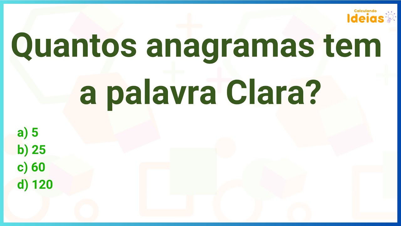 COMO RESOLVER QUESTÃO COM ANAGRAMA #anagramas - YouTube