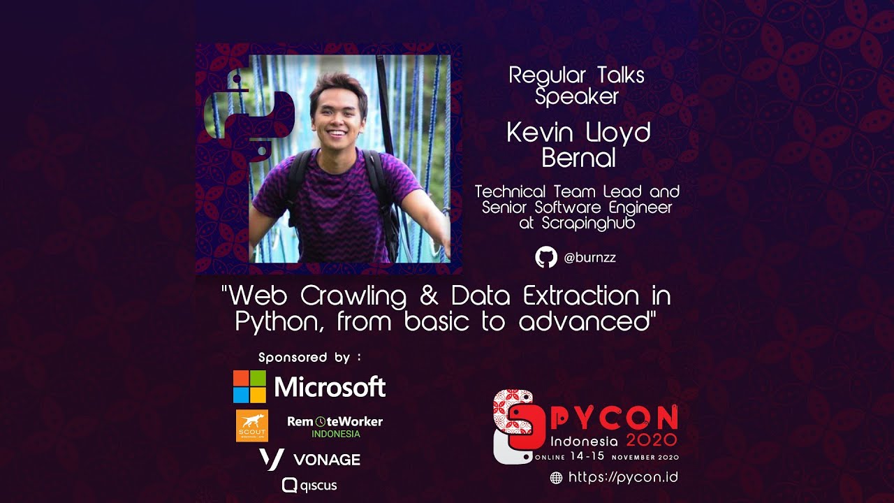 “Web Crawling and Data Extraction in Python” by Kevin Lloyd Bernal – PyCon Indonesia 2020 - YouTube