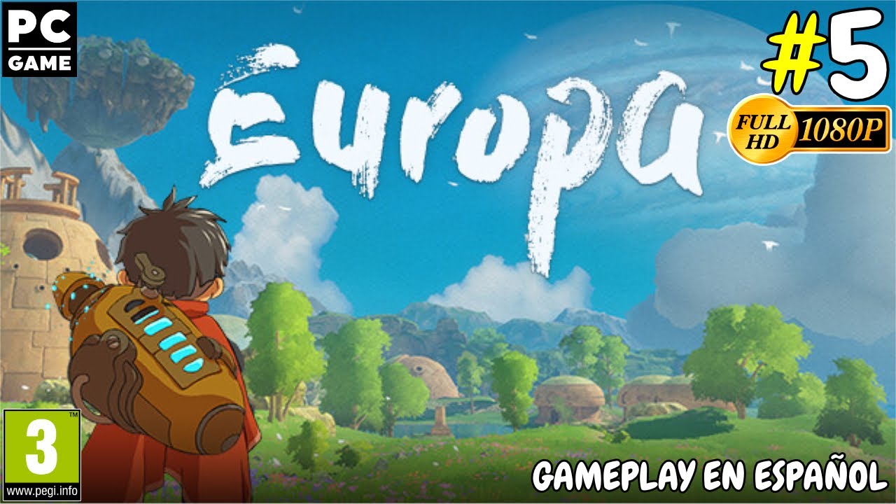 EUROPA Gameplay en Español 05 [FULL HD 60FPS] - Sin Comentarios - YouTube