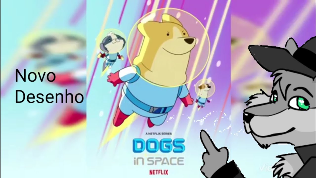Nova animação furry da Netflix- Dogs in space - YouTube