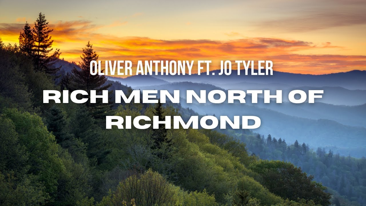 Oliver Anthony - Rich Men North of Richmond (Ft. Jo Tyler) [Remix ...