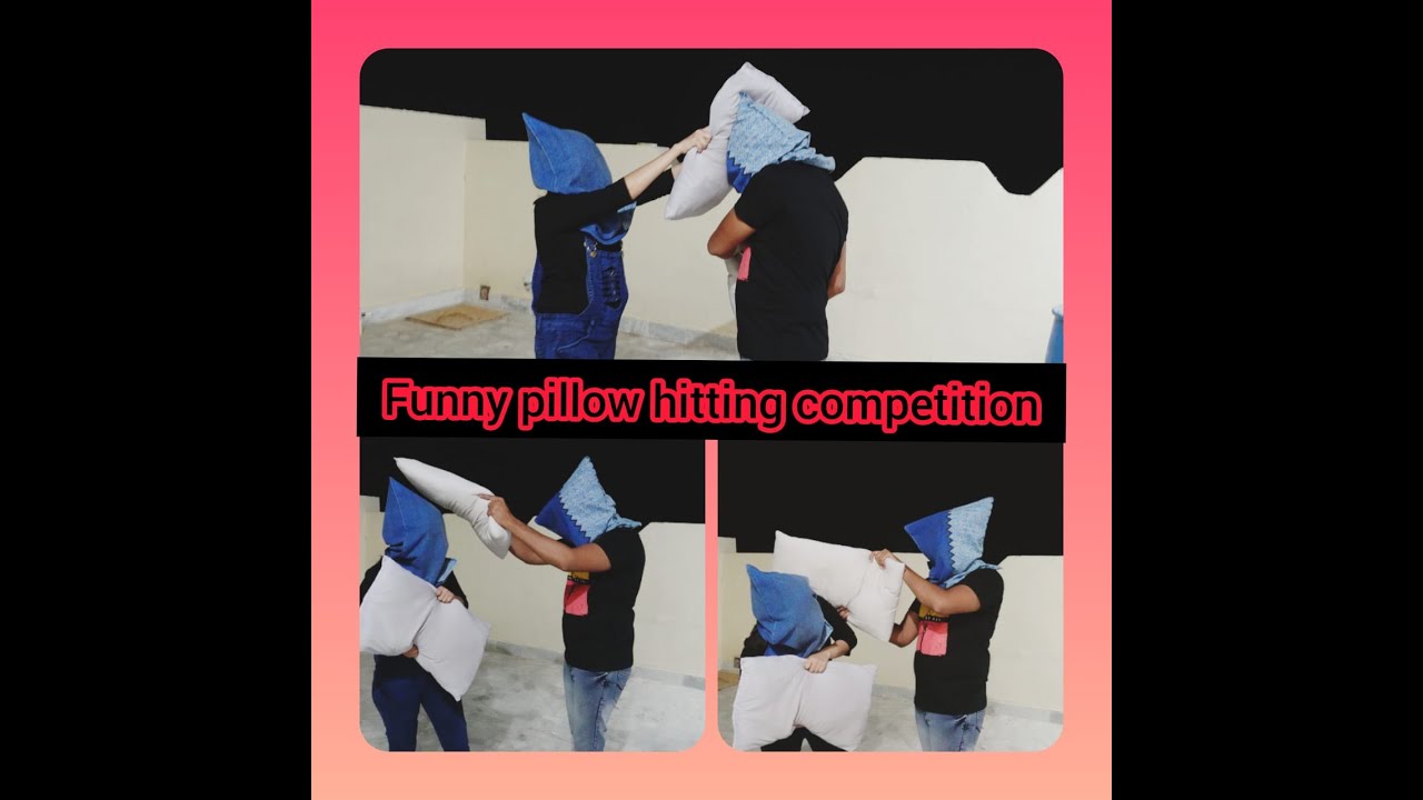 Funny Pillow Fight Competition With Sister|Ball Hitting Competition ...