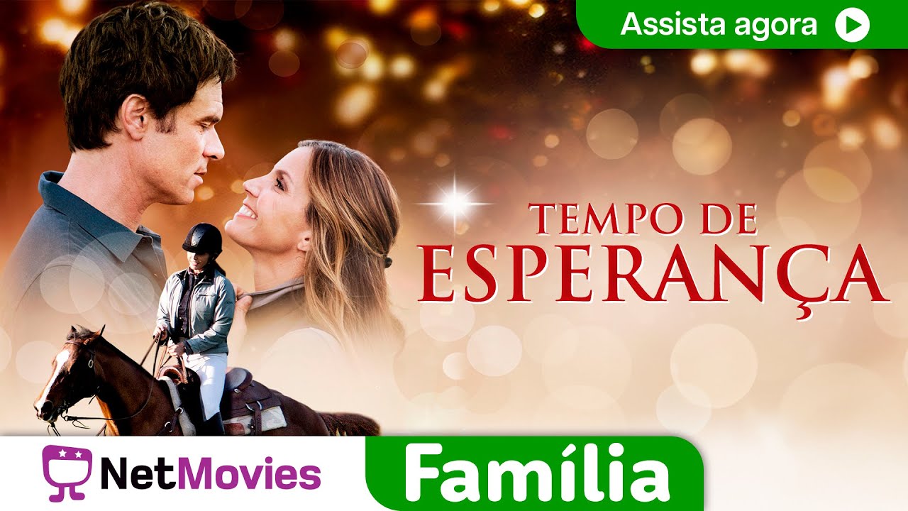 Tempo de Esperança - FILME COMPLETO DUBLADO E GRÁTIS | NetMovies ...