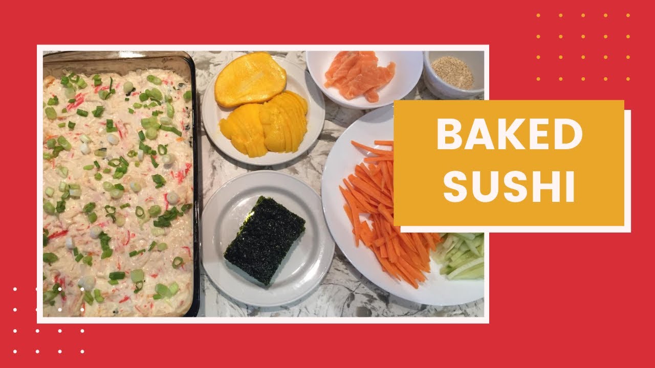 HOW TO PREPARE BAKED SUSHI | Filipino Life in Canada - YouTube