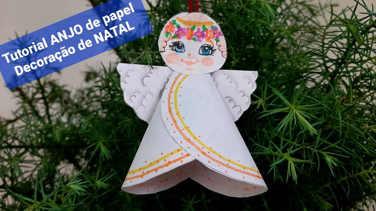 Tutorial ANJO de papel para DECORAÇÃO DE NATAL /How to make a ANGEL out ...