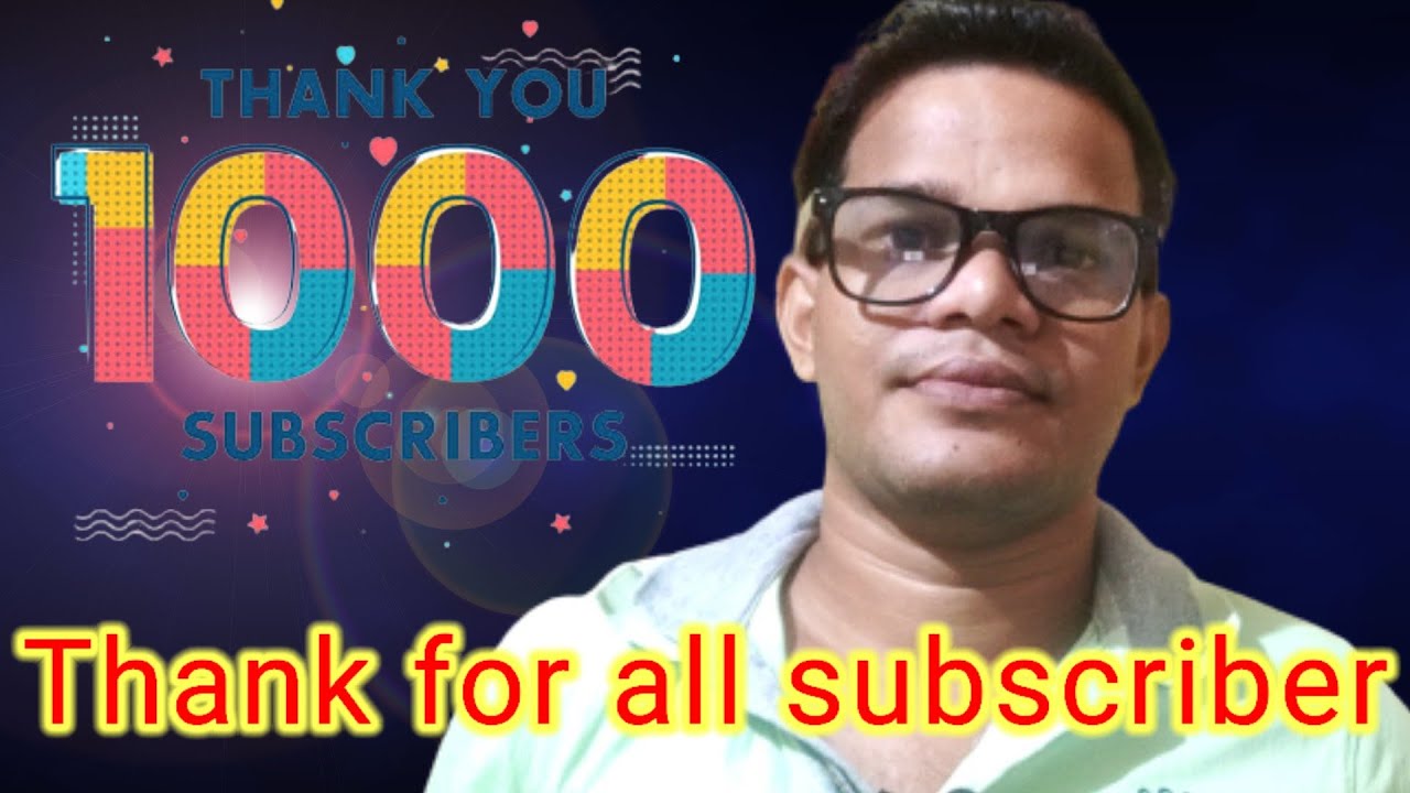 Thank You All 1000 Subscribers!!! - YouTube