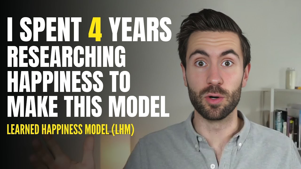 I spent 4 years researching happiness to make this model. Learned ...
