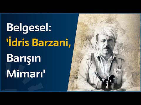 Belgesel; 'İdris Barzani, Barışın Mimarı'