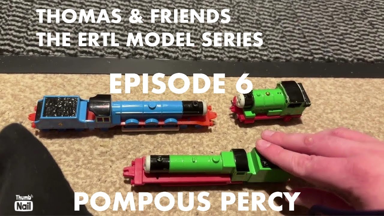 T&F: The Ertl Model Series (Episode 6) Pompous Percy - YouTube