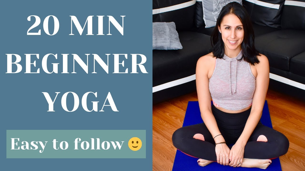 YOGA FOR SOMEONE NEW - Beginner Yoga - 20 minute practice - YouTube