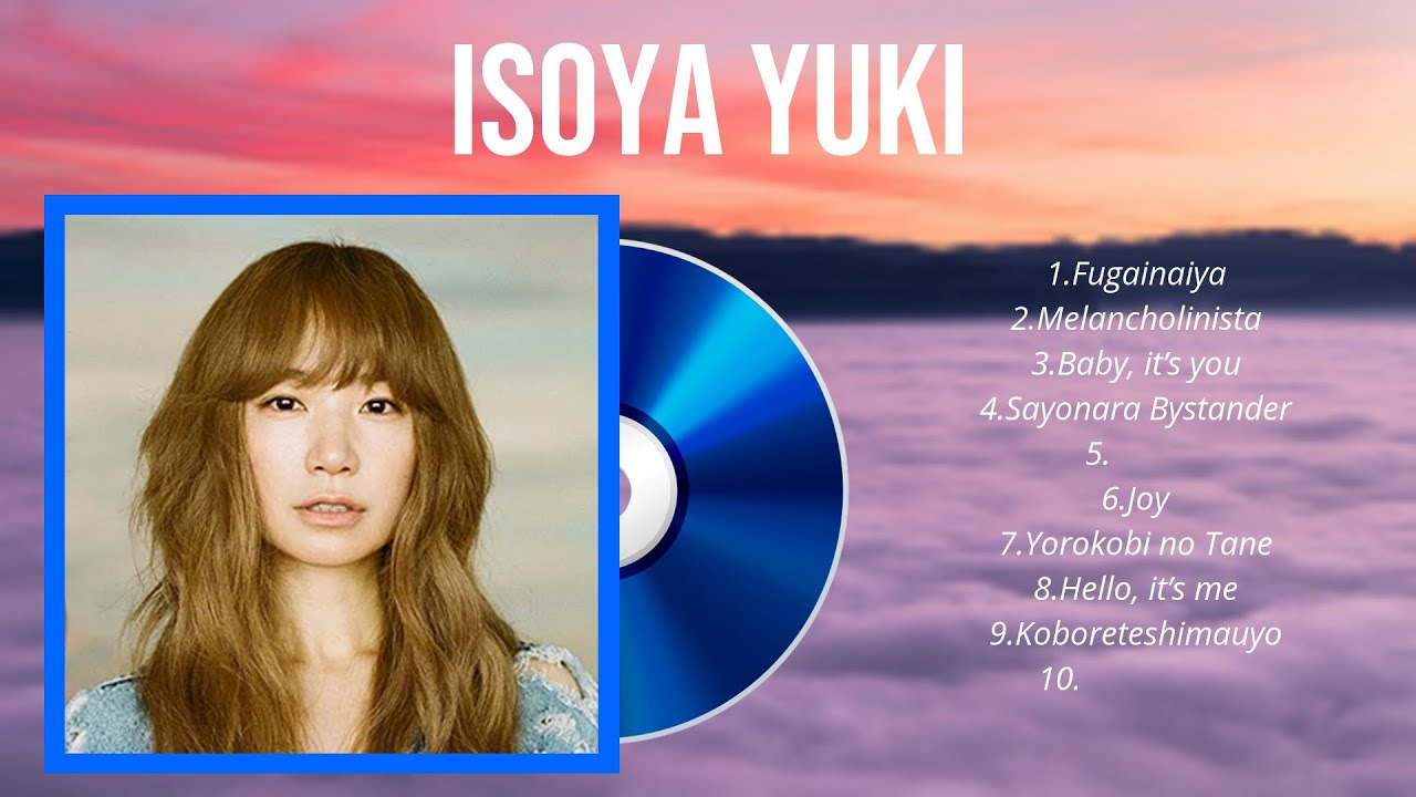 Isoya Yuki Best Hits ~ Isoya Yuki 2024 ヒット曲メドレー - YouTube