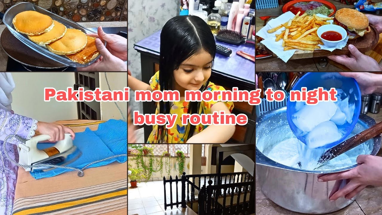 Full Day Morning To Night Routine Of Pakistani Mom | Pancakes,Desi Ghee ...