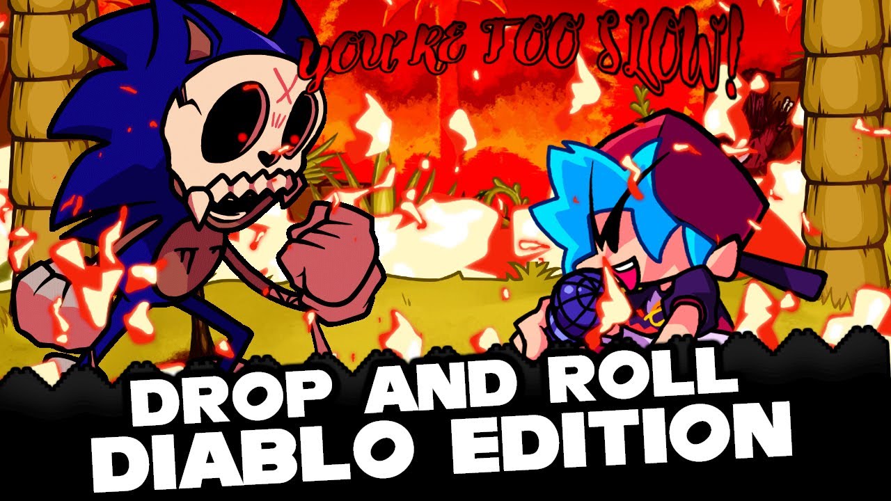 FNF | Drop and Roll - DIABLO EDITION Charted V2 - Vs Sonic.exe RERUN ...