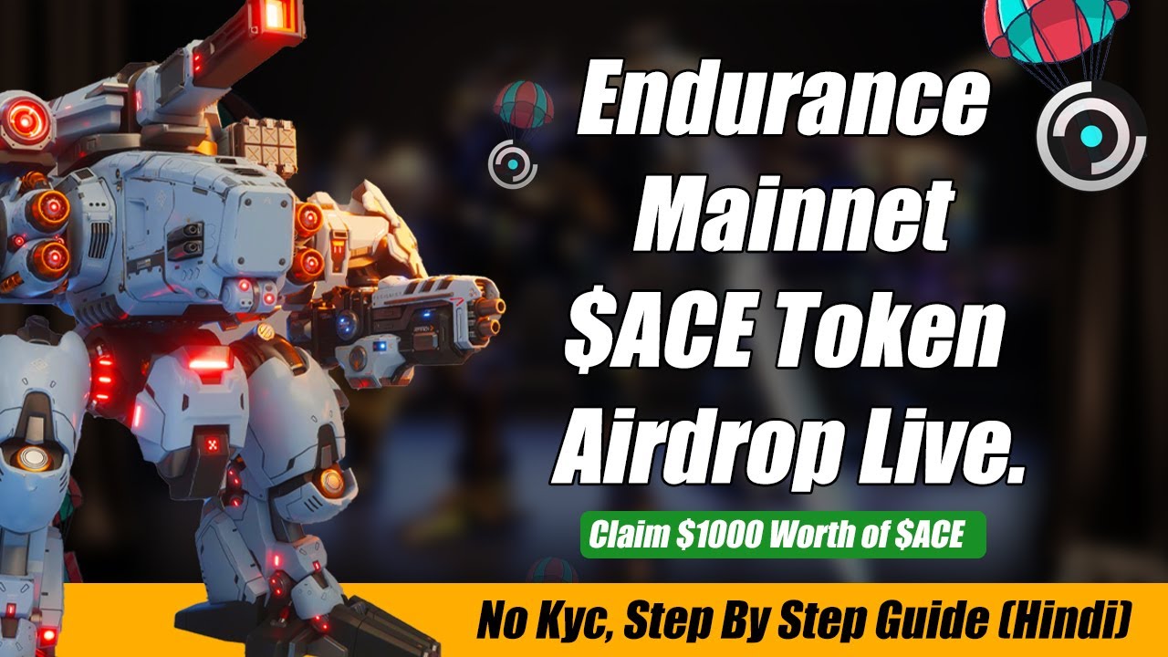 $ACE Token Airdrop Live | Claim Now - $1000+ Profit 🤑 - Endurance $ACE ...