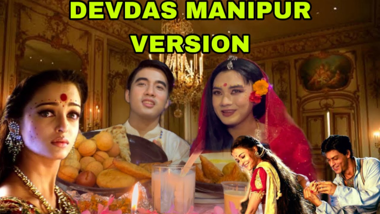 DEVDAS MANIPUR MUKBANG || HAPPY DIWALI 🕯🕯🕯|| DEV || PARO - YouTube