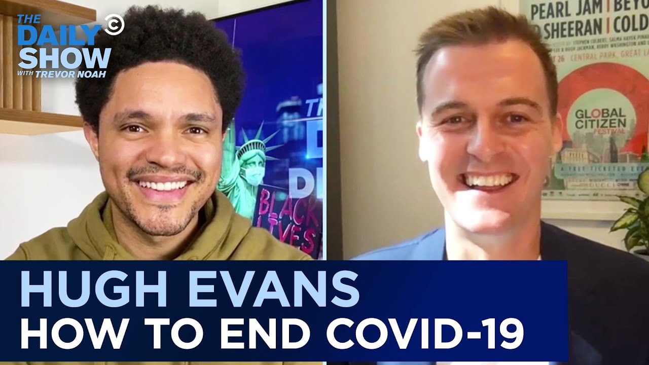 Hugh Evans - How Global Citizen Is Planning to Heal the World | The ...