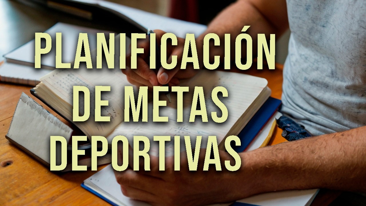 Planificación de Metas para Deportistas: Cómo Alcanzar el Éxito - YouTube