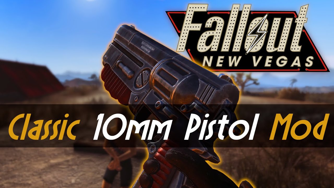 We Just Got The Best 10mm Weapon Pack Yet | Fallout New Vegas Mods ...