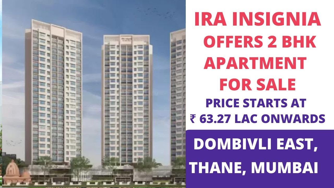 Ira Insignia |☎️+91-7669634473 | 2 BHK Flats For Sale in Dombivli East ...