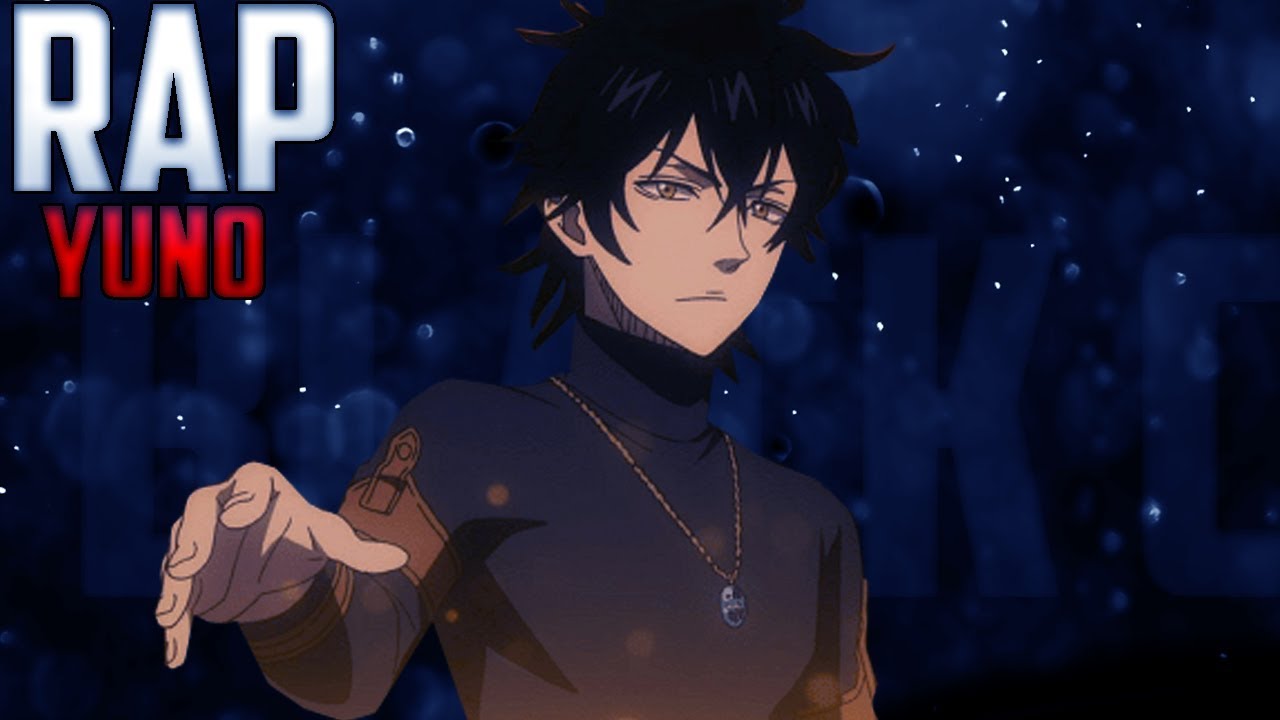Rap Do Yuno - Parte 1 - (Black Clover) - RapTributo #19 - Prod ...