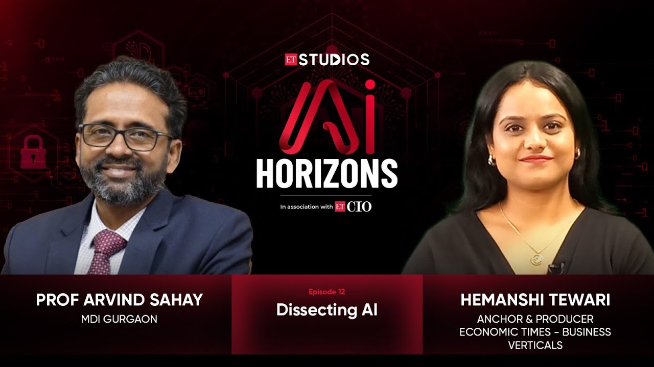 AI HORIZONS S1E12 | Prof Arvind Sahay, MDI Gurgaon - YouTube