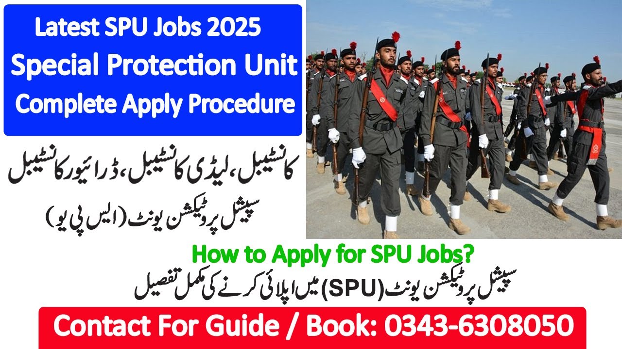 Latest New Constable SPU Jobs 2025 || Latest Special Protection Unit ...