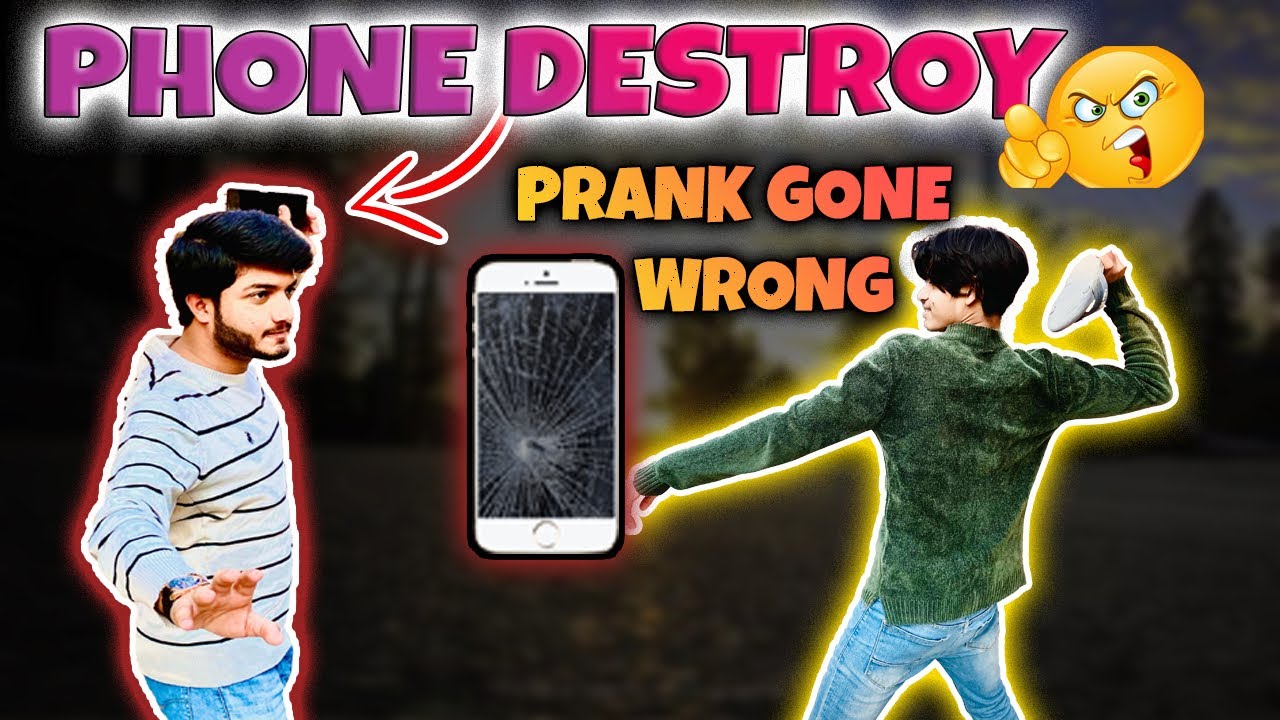 Prank gone wrong | mobile phone crashed |#trending - YouTube