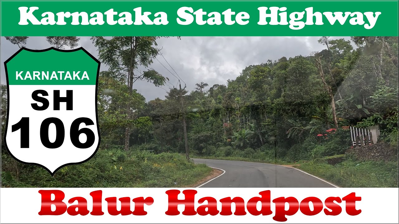 SH 106 | Balur Handpost | Karnataka State Highway - YouTube