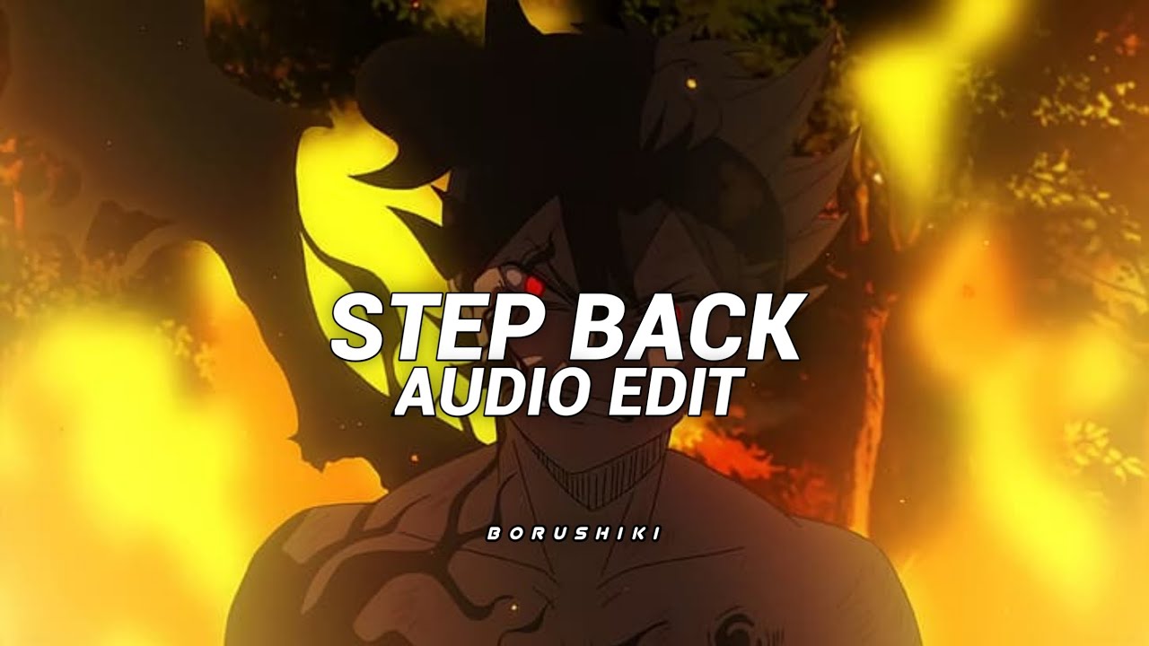 Step back - 1nonly sxmpra 『edit audio』 - YouTube