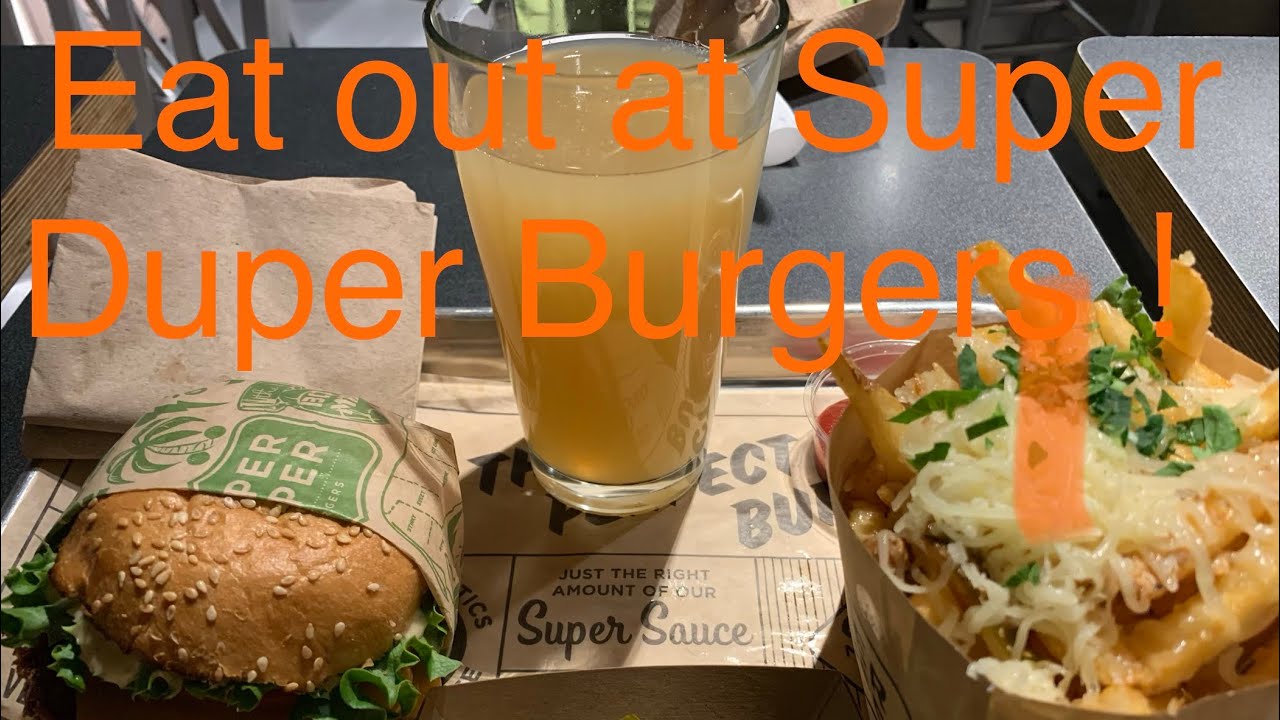 Eat out at Super Duper Burgers!!! - YouTube