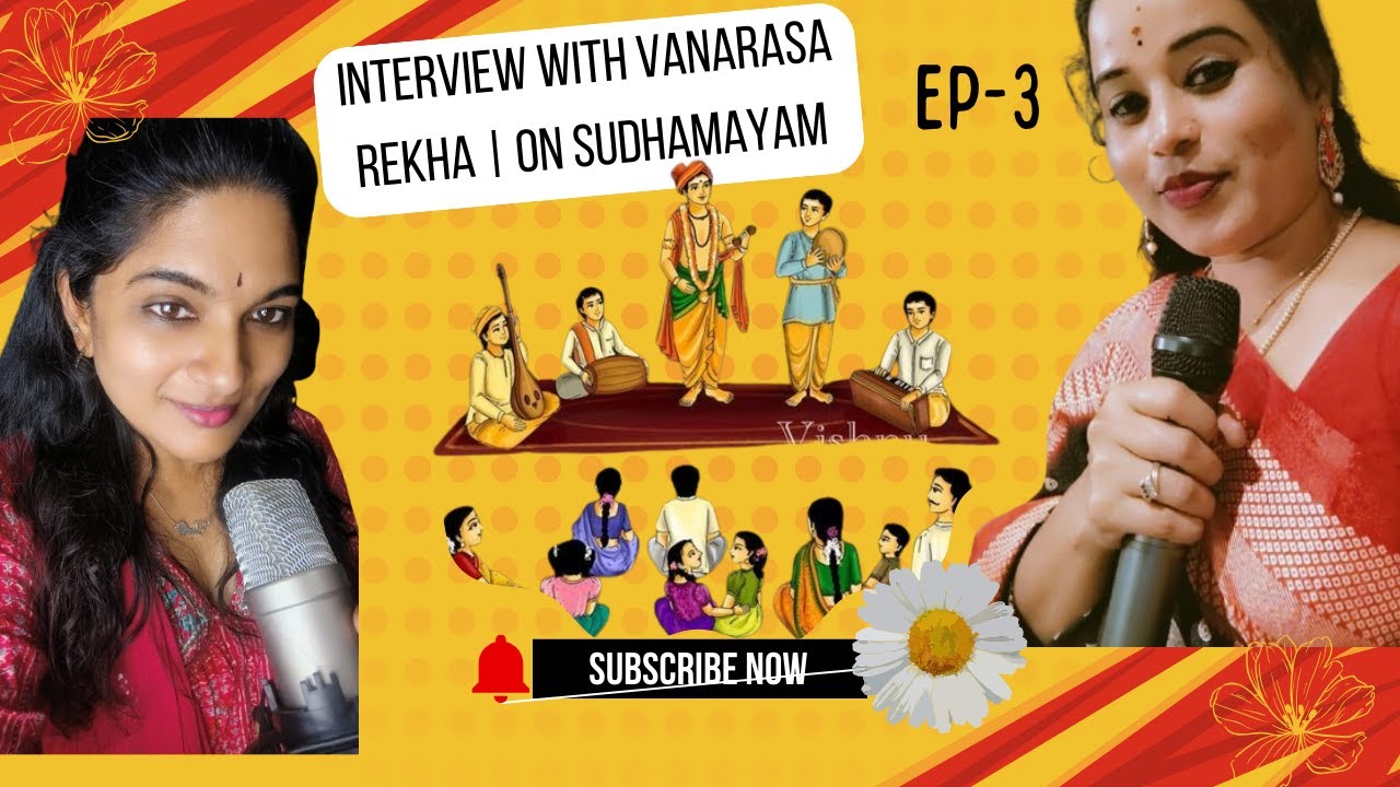 Interview with Vanarasa Rekha-Harikatha Artist | Sudhamayam | # ...