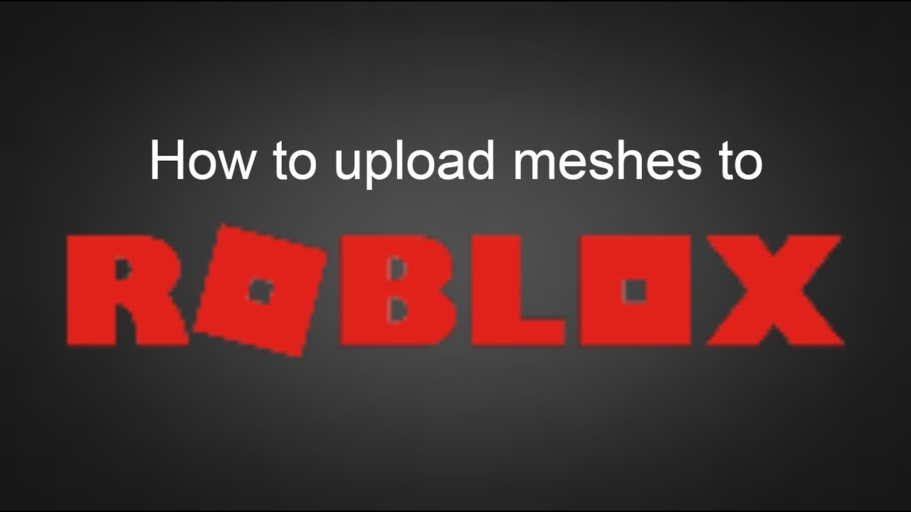 How to upload meshes to Roblox with Blender - YouTube