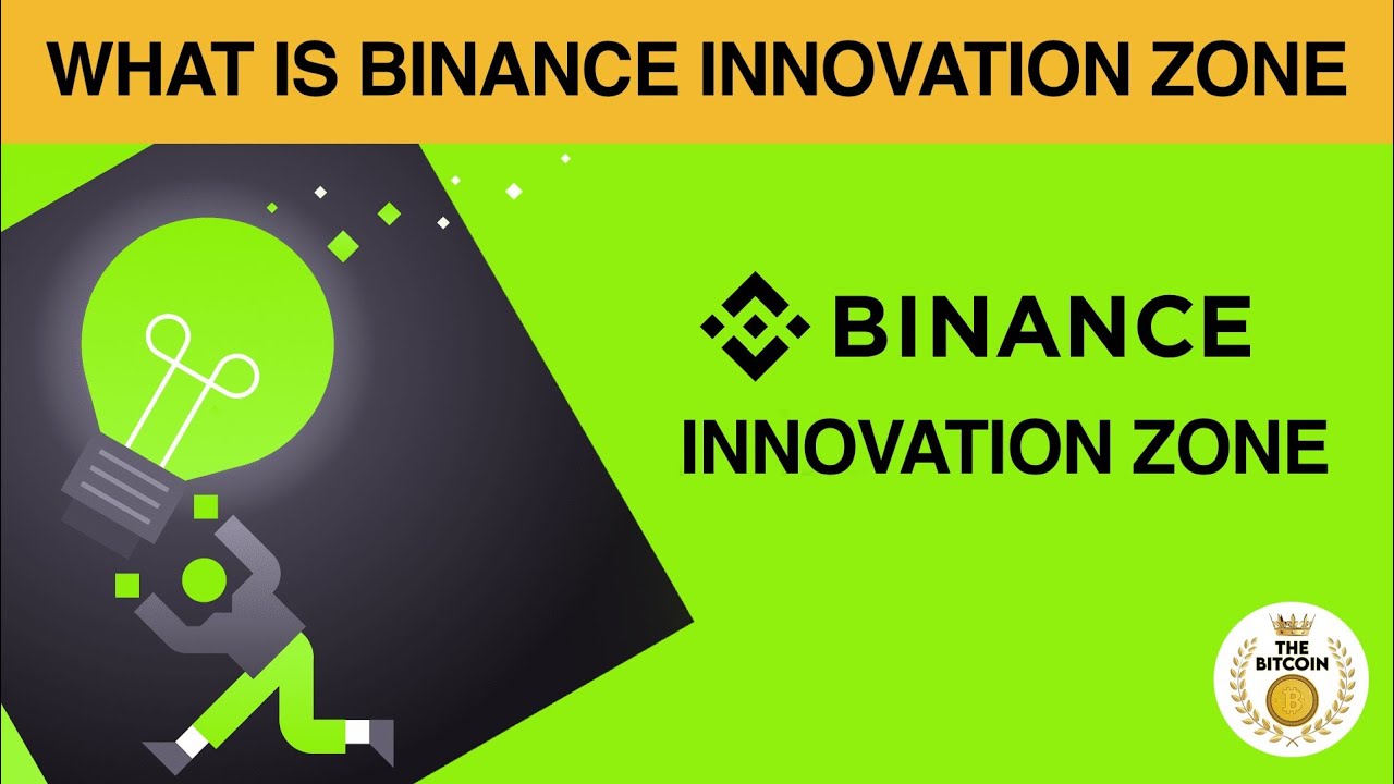 What is Binance Innovation Zone - YouTube