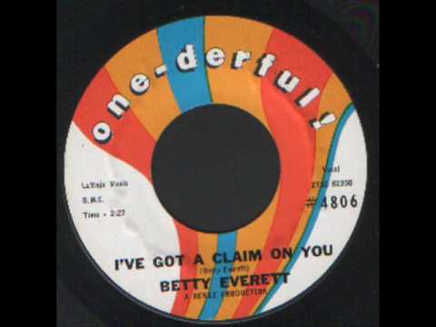 Betty Everett - Ive got a claim on you - Northern Soul R&B - One-derful ...