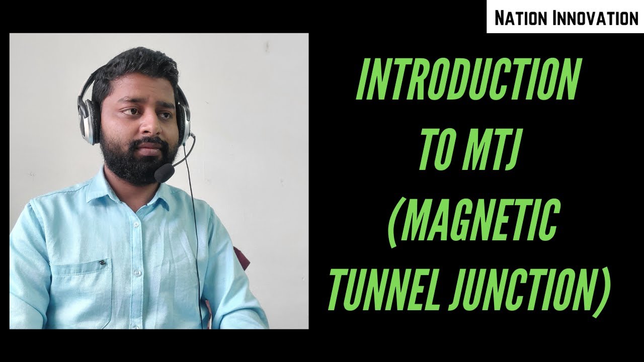 Introduction to MTJ : Magnetic Tunnel Junction - YouTube
