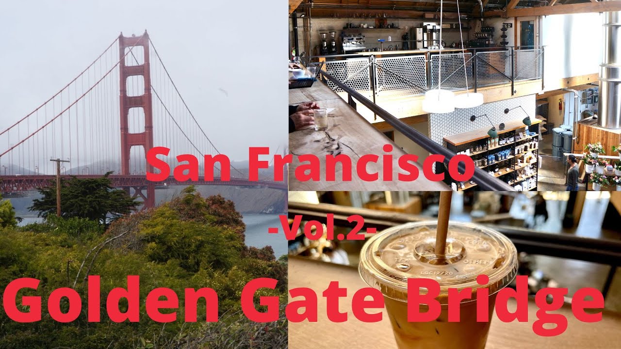 【SanFrancisco】Golden Gate Bridge / Blog / American Dinner / Cafe ...