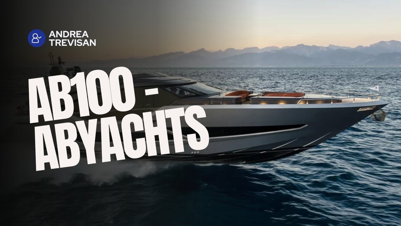 AB100 - AB Yachts - YouTube