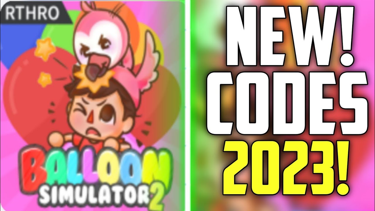 HOW TO GET NEW UPDATE BALLOON SIMULATOR 2 ROBLOX CODES 2023 || BALLOON ...