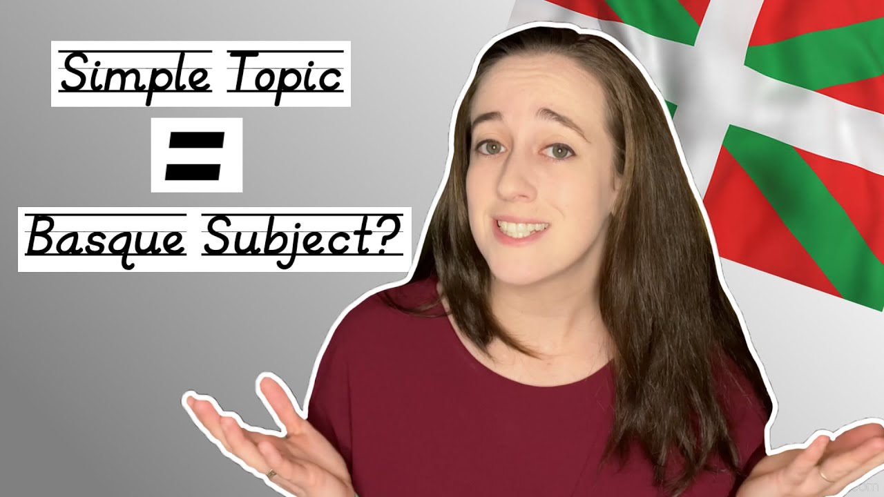 The Topic of Basque Word Order | Learn Basque GRAMMAR - YouTube