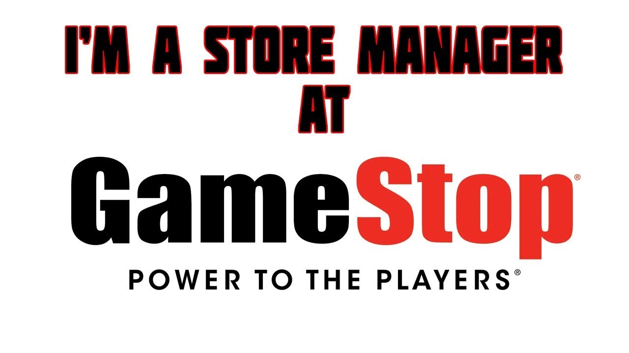 (Not Anymore) I'M A STORE MANAGER AT GAMESTOP!!! - YouTube