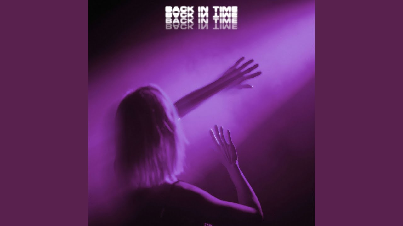 Back In Time - YouTube