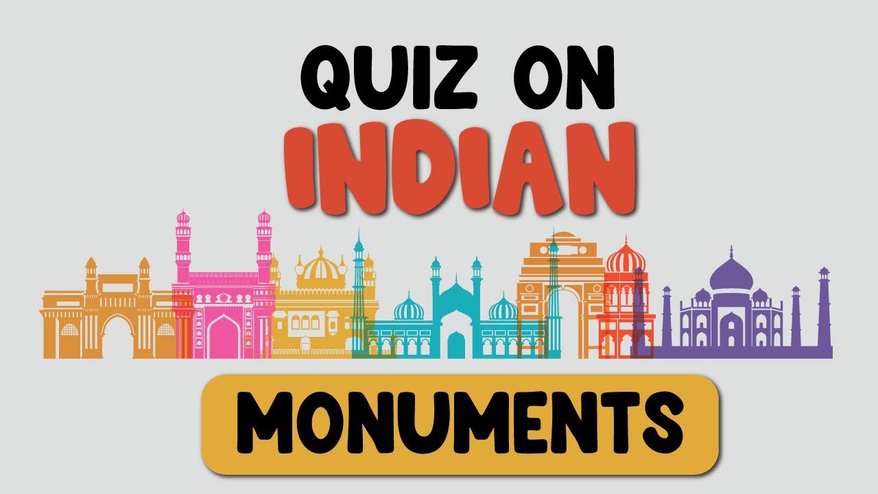 Quiz on Indian Monuments | General Knowledge | India facts 2022 |15 ...