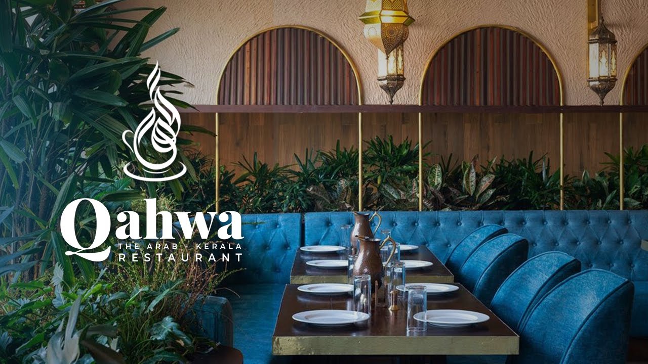 Qahwa Restaurant | Kollam | Kerala | Arabic & Turkish Cuisine - YouTube