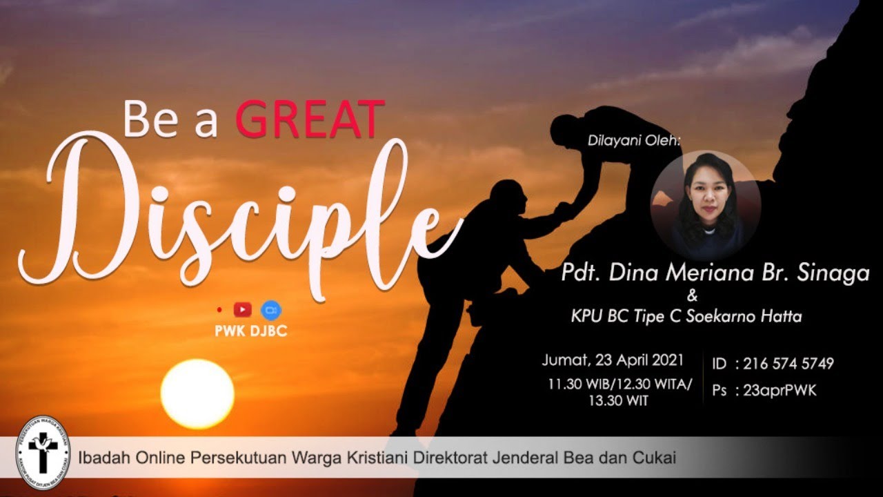 "Be a Great Disciple" - 23 April 2021 - YouTube