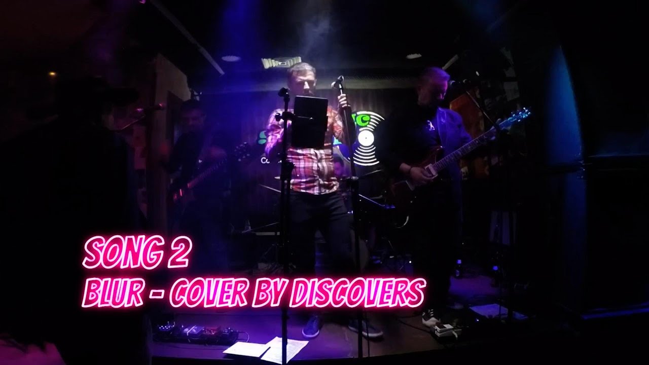 Song 2 - Blur - Cover by Discovers - YouTube Music