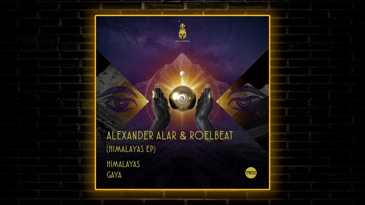 RoelBeat, Alexander Alar - Himalayas (Original Mix) [Tech Warriors ...
